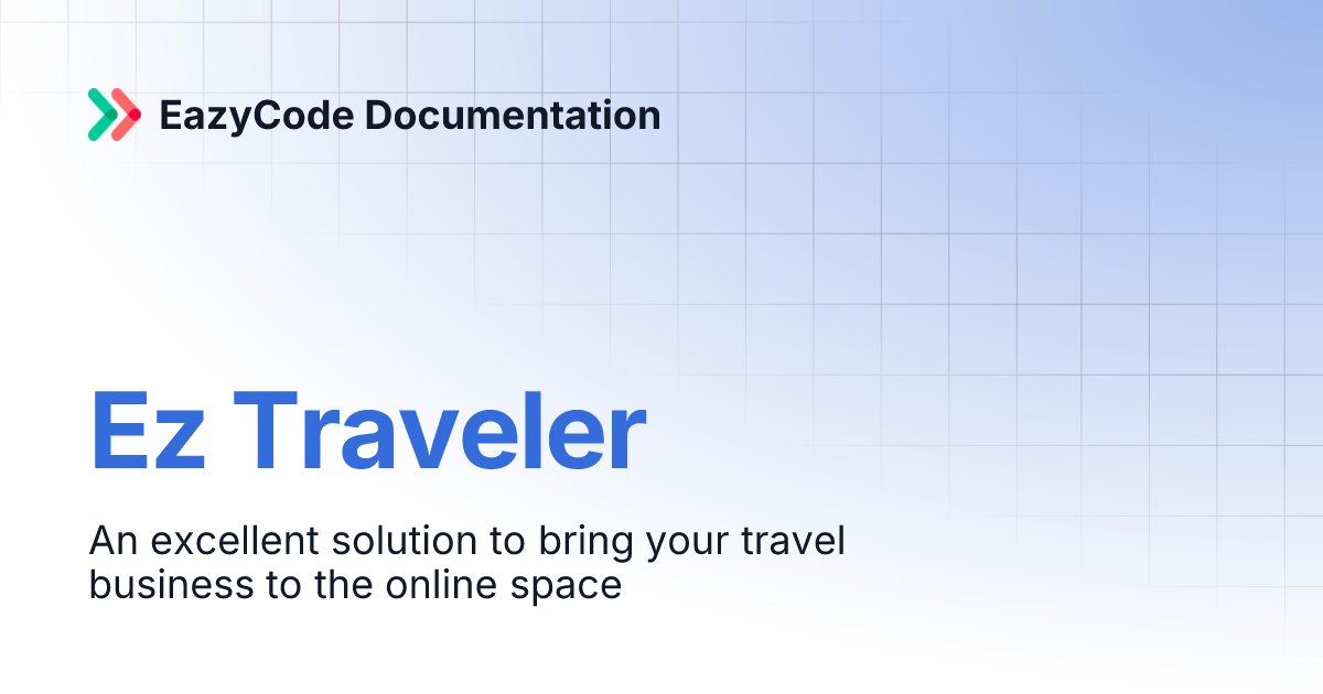 Ez Traveler | EazyCode Documentation