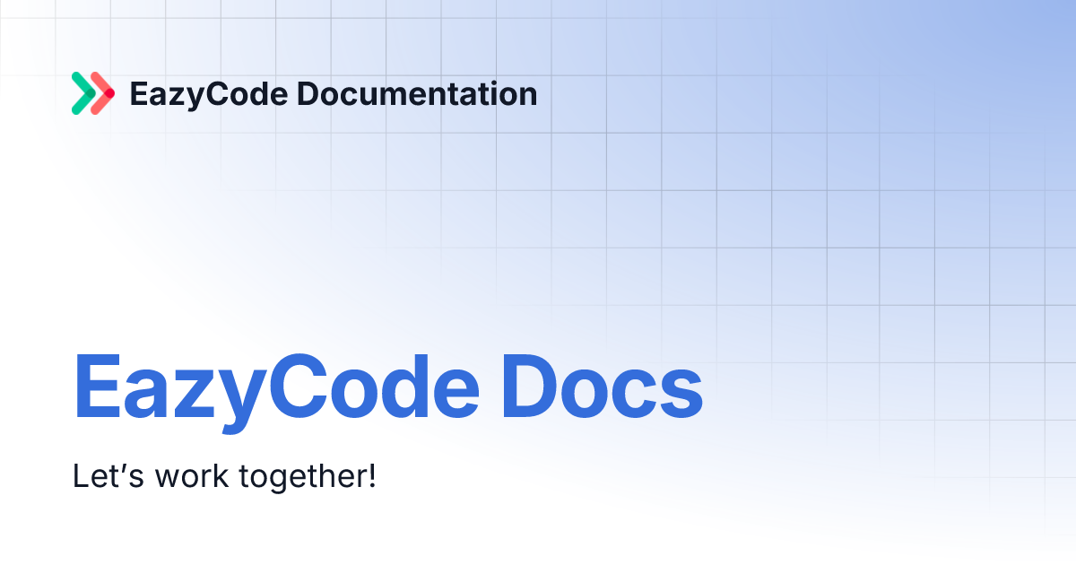 EazyCode Docs | EazyCode Documentation