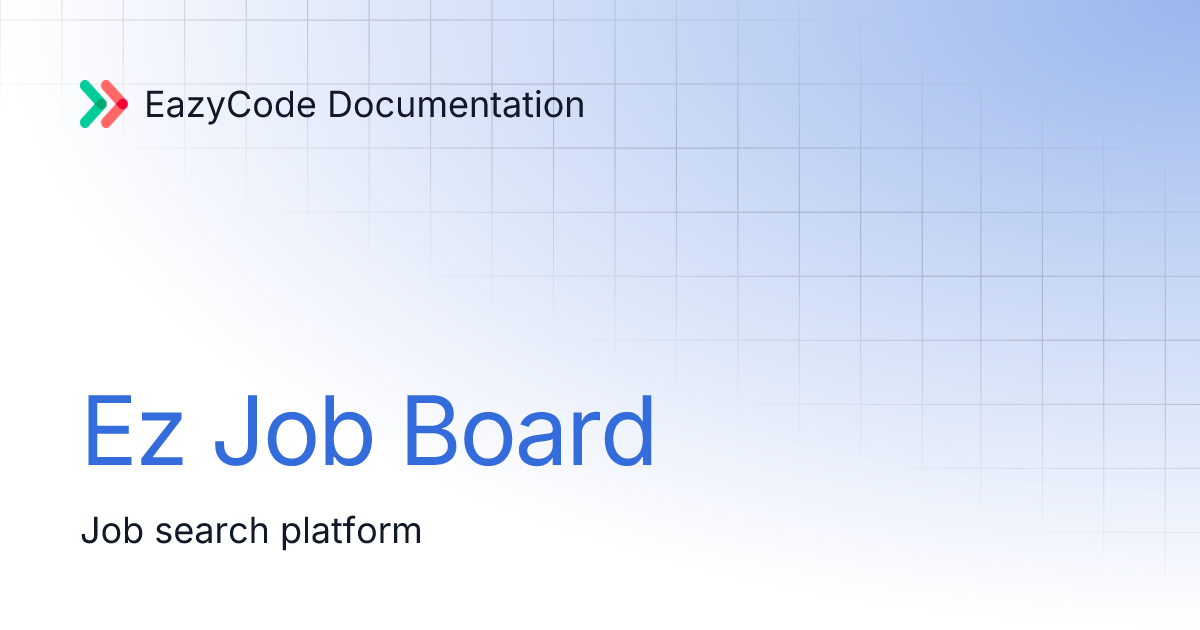 Ez Job Board | EazyCode Documentation