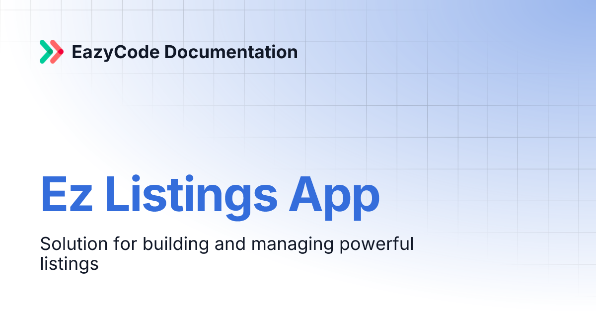 Ez Listings App | EazyCode Documentation