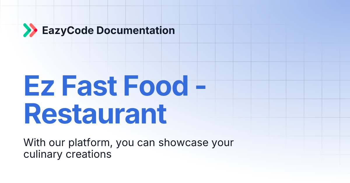 Ez Fast Food - Restaurant | EazyCode Documentation